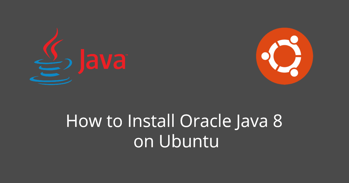 How to Download and Install Oracle JAVA 8 on Ubuntu 18.04/16.04 LTS How to Download and Install Oracle JAVA 8 on Ubuntu 18.04/16.04 LTS