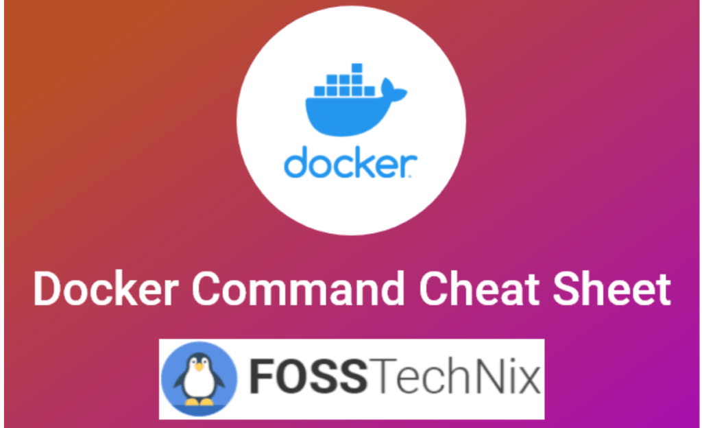 81 Docker Command Cheat Sheet With Description