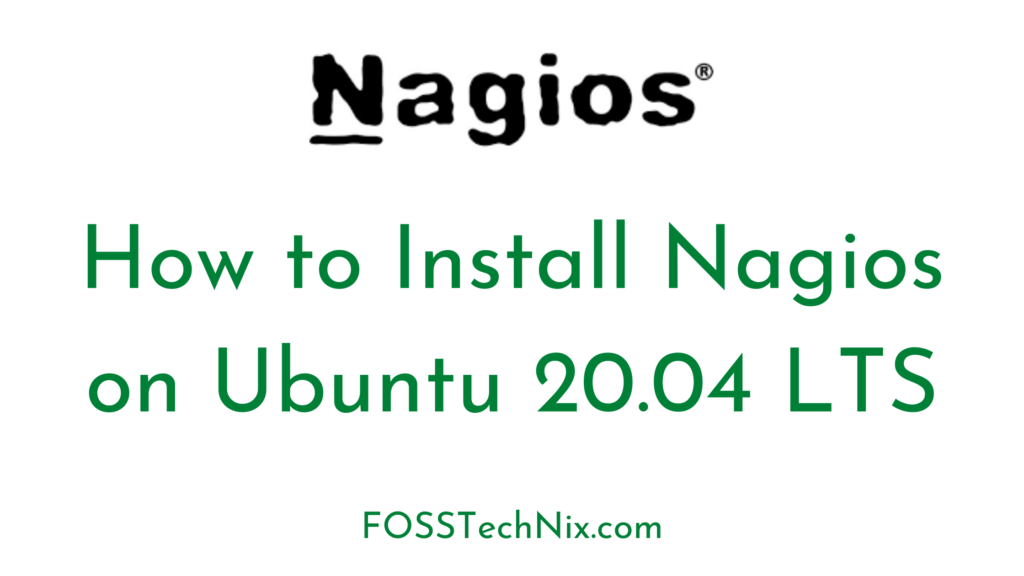 Nagios Archives - FOSS TechNix