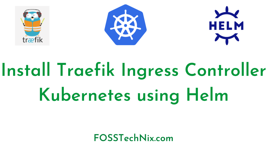 Kubernetes Archives - Page 2 of 4 - FOSS TechNix