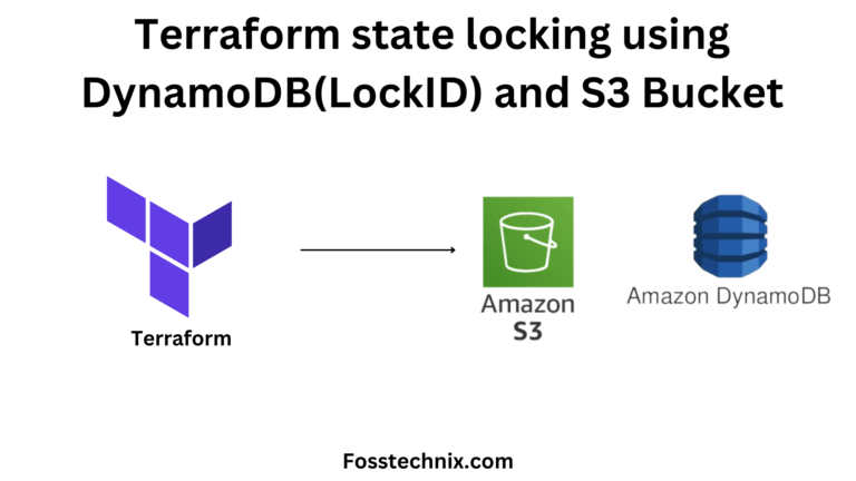 Terraform State Locking using DynamoDB and S3 Bucket